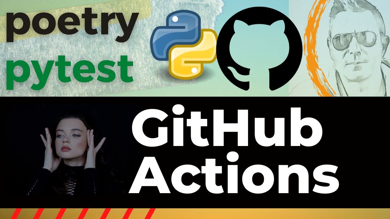 Python GitHub Workflow | Poetry, Pytest, GitHub Actions