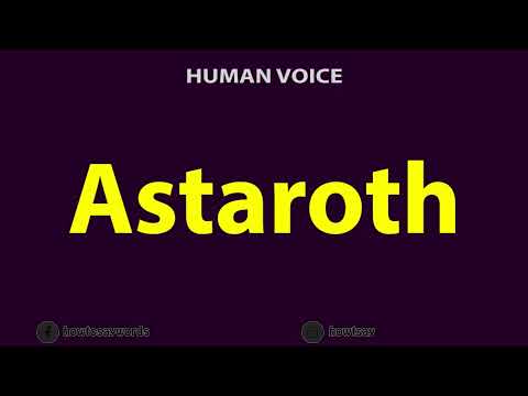 How To Pronounce Astaroth