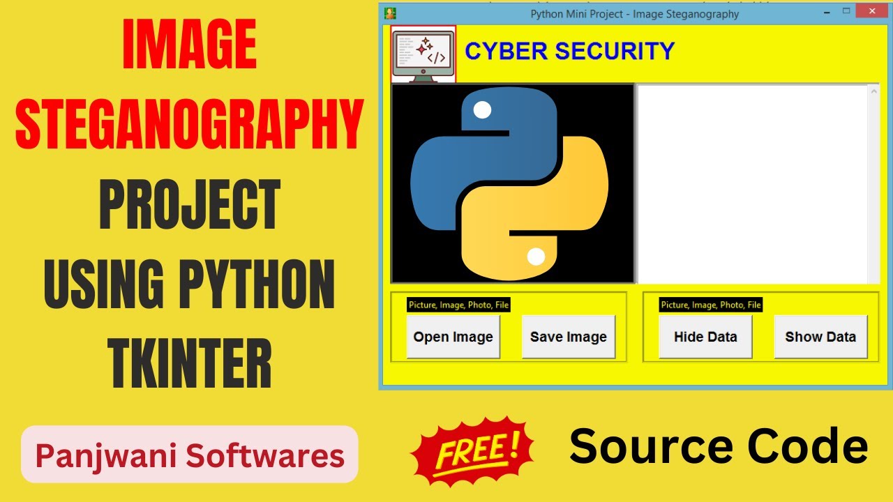 Steganography | Mini Project using Python Tkinter | Free Source Code