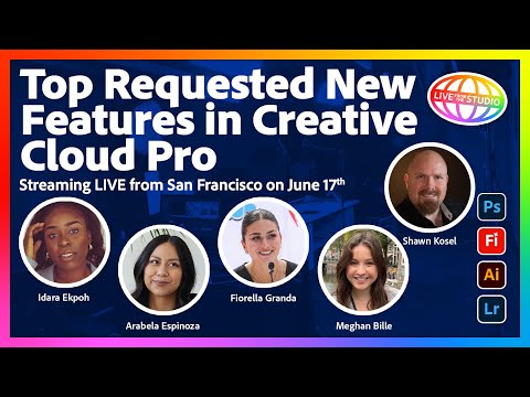 New Features You Need to Use in Creative Cloud Pro | Live from San Francisco on June 17th!