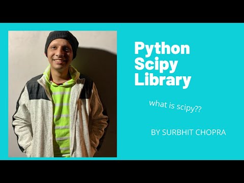 Python Scipy library|Python Programming |surbhit chopra|