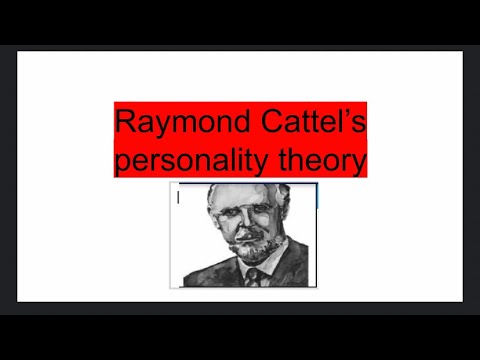 Personality Theory- Raymond Cattell