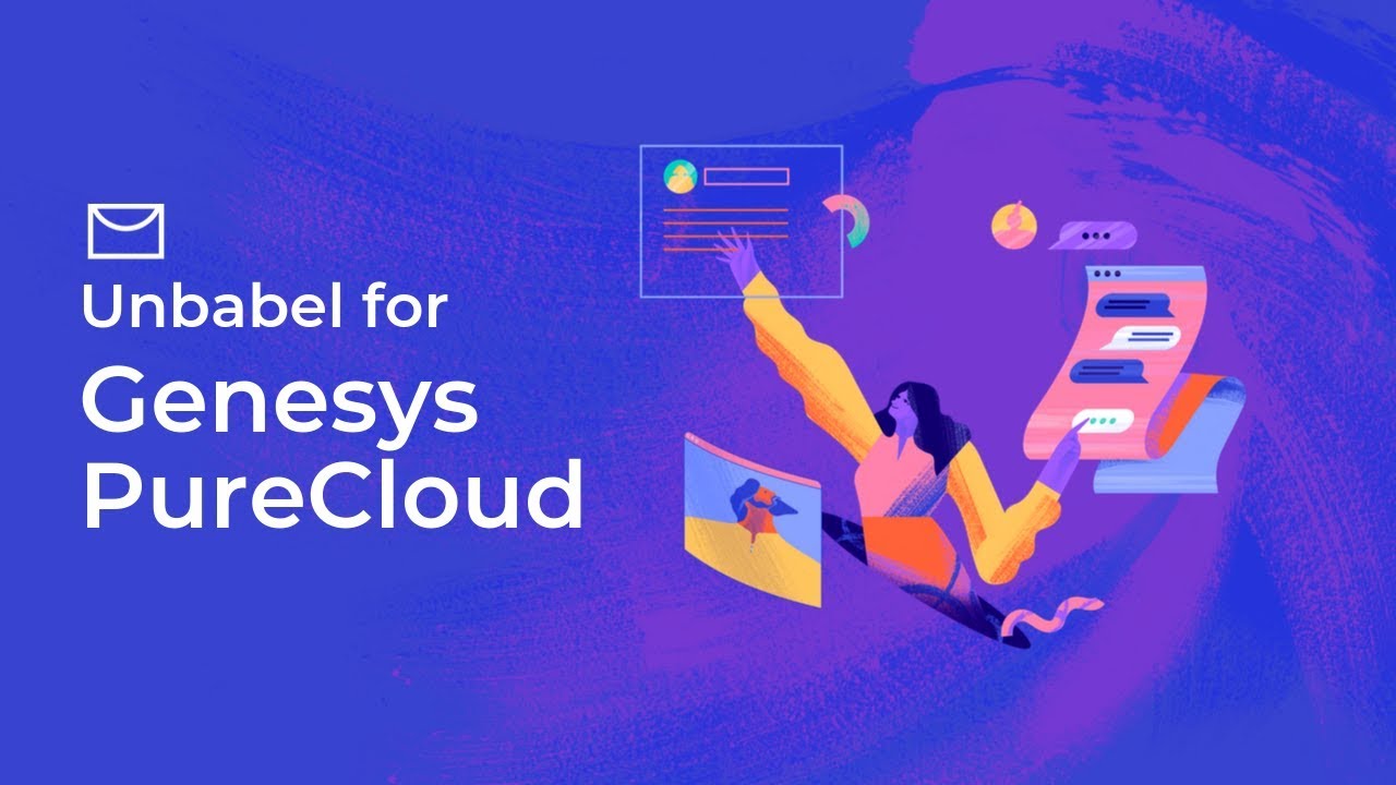 Unbabel for Genesys PureCloud