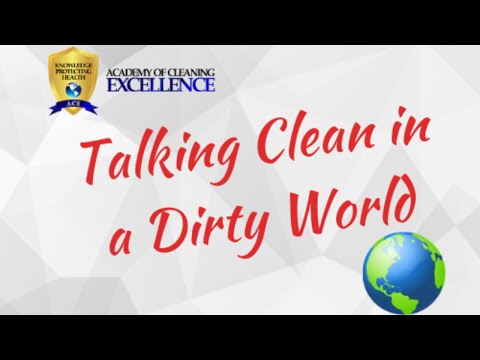 Talking Clean in a Dirty World – Certifications for Rock Stars of Cleaning