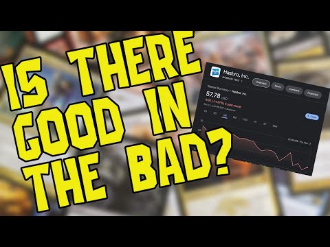 Is there Good in the Bad? - Hasbro Stock Magic the Gathering