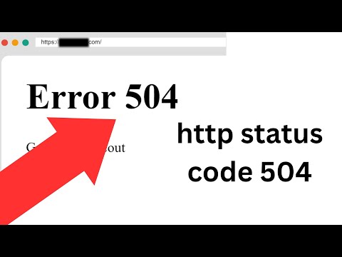 http status code 504- How to fix?