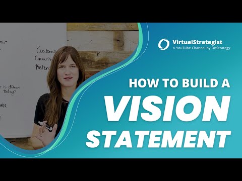 How to Build a Vision Statement