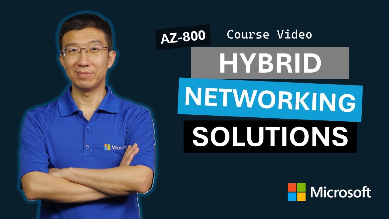 Implement hybrid networking infrastructure AZ-800 | Episode 9