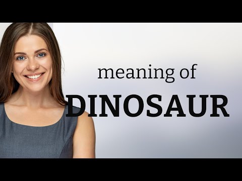 Understanding the Meaning of "Dinosaur"