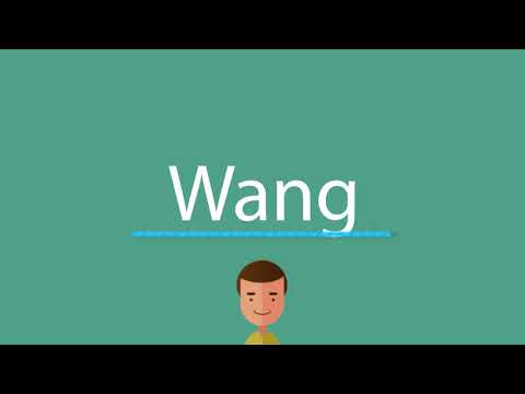 How to say Wang