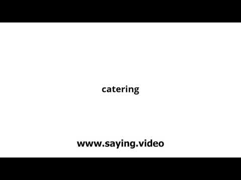 How to say catering in English