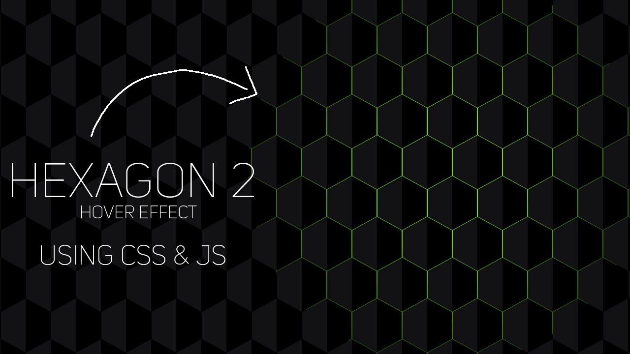 Hexagon 2 Hover Effect Using Css & Javascript | @codesTutorials