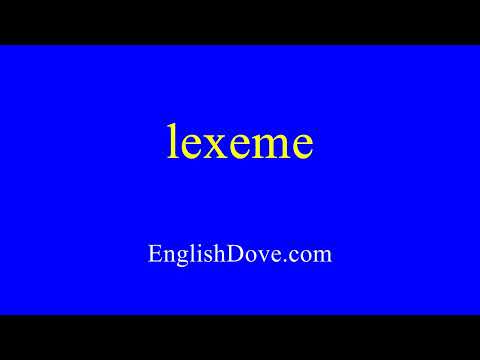 How to pronounce lexeme in American English