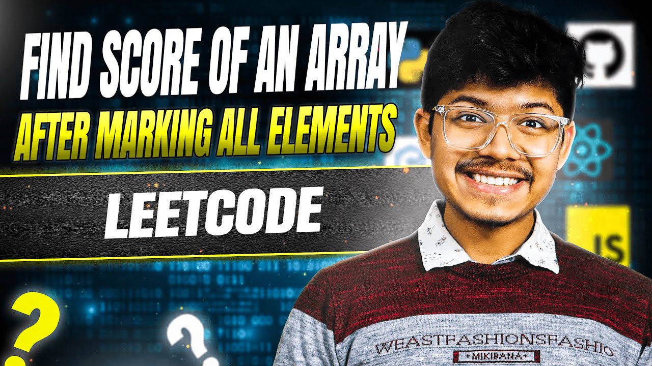 Find Score of an Array After Marking All Elements || Ordered Set || Leetcode-2593