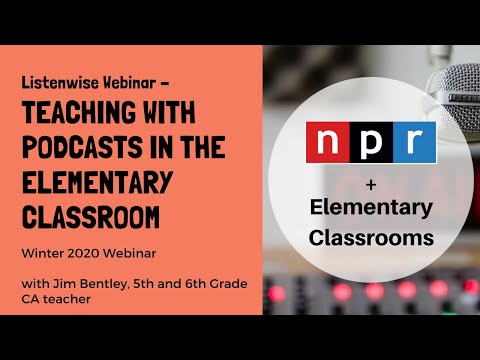 [WEBINAR] Teaching with Podcasts in the Elementary Classroom