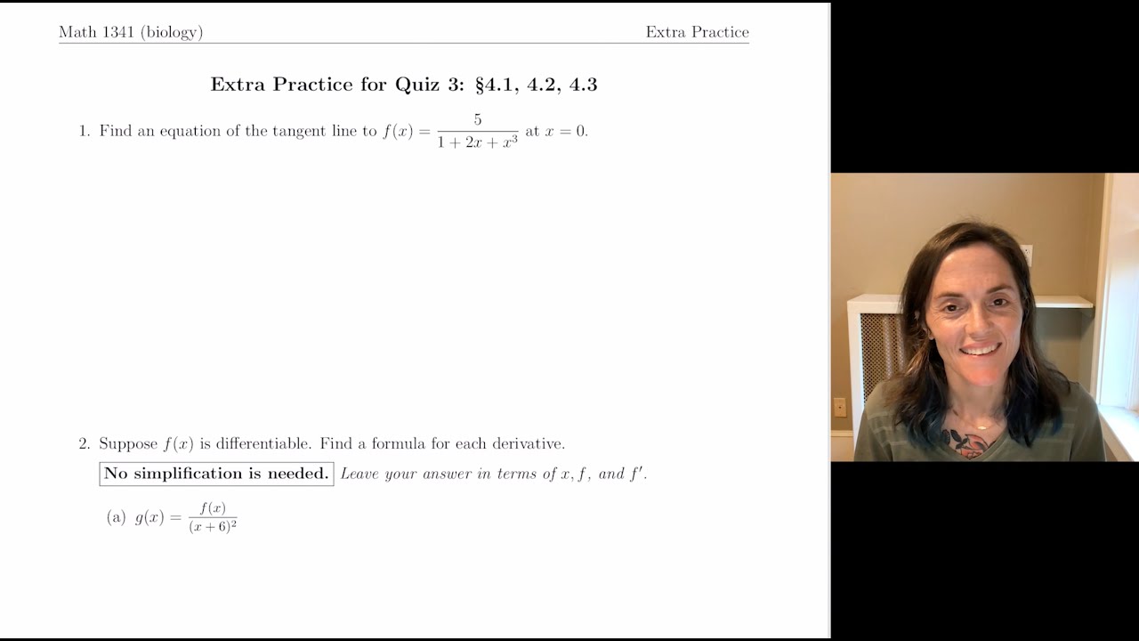 Calculus I: Quiz 3 Extra Practice (bio)