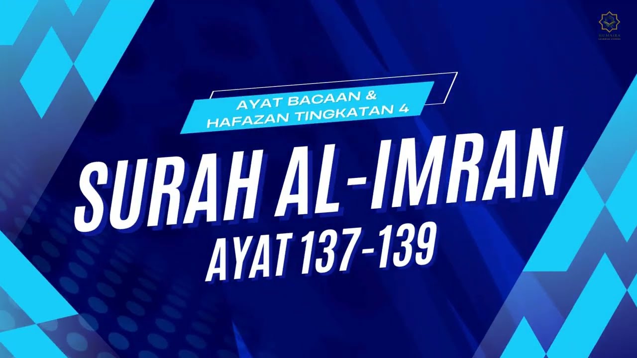UTQH SPM SURAH AL IMRAN 137 139