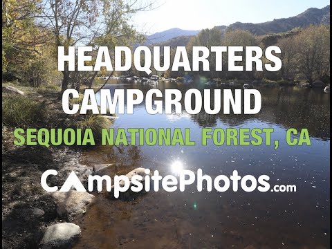 Headquarters Campground - Upper Kern River, Sequoia National Forest, CA