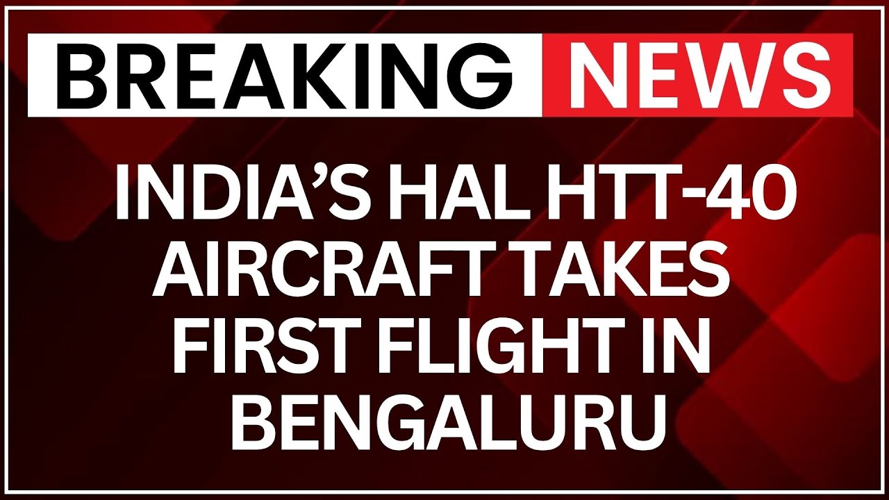 Bharat Defence Boost: First HAL HTT-40 Trainer Aircraft Flies in Bengaluru Today | NewsX
