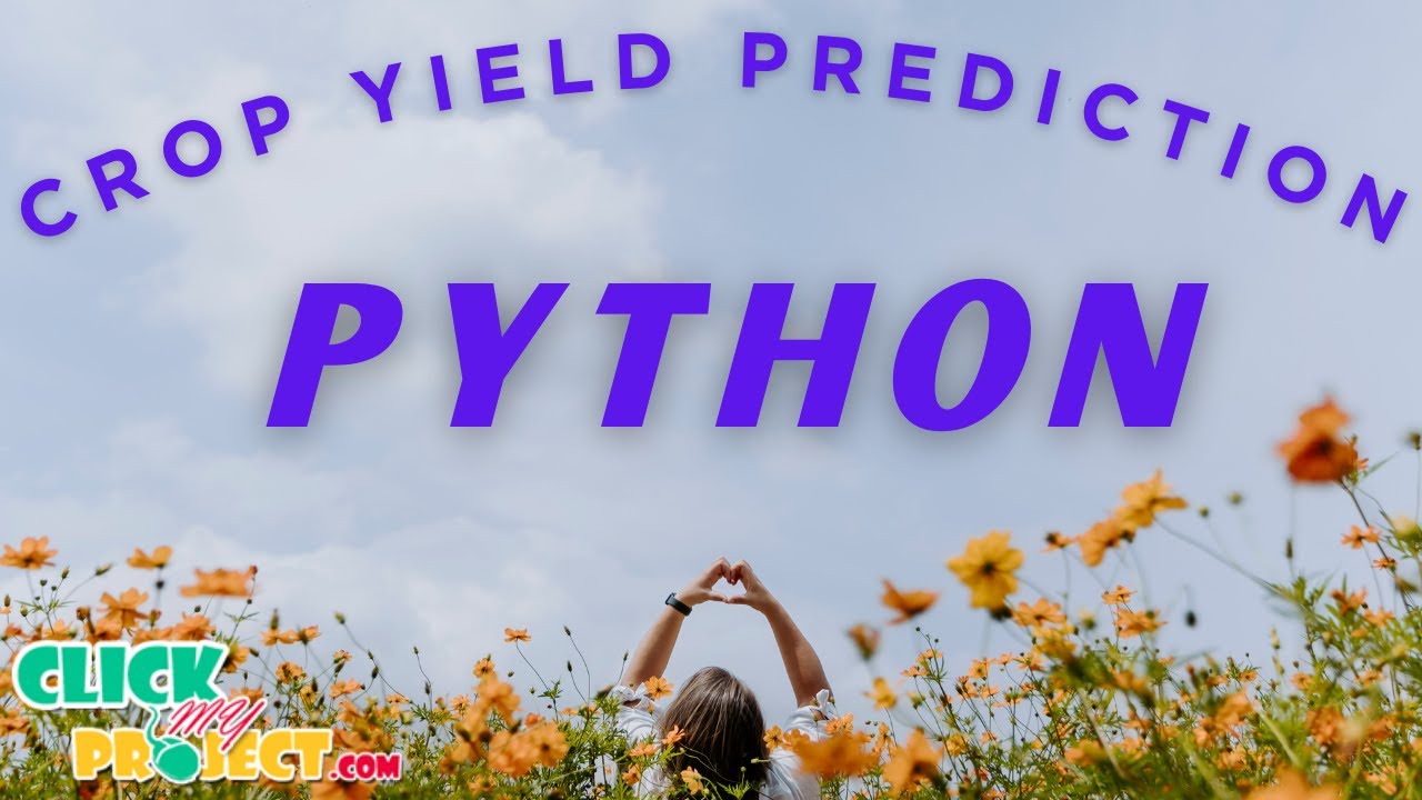 Python Machine Learning - Multispectral Crop Yield Prediction Using 3D CNN - ClickMyProject