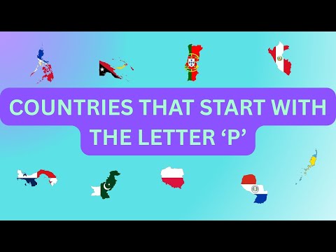 COUNTRIES THAT START WITH THE LETTER ‘P’