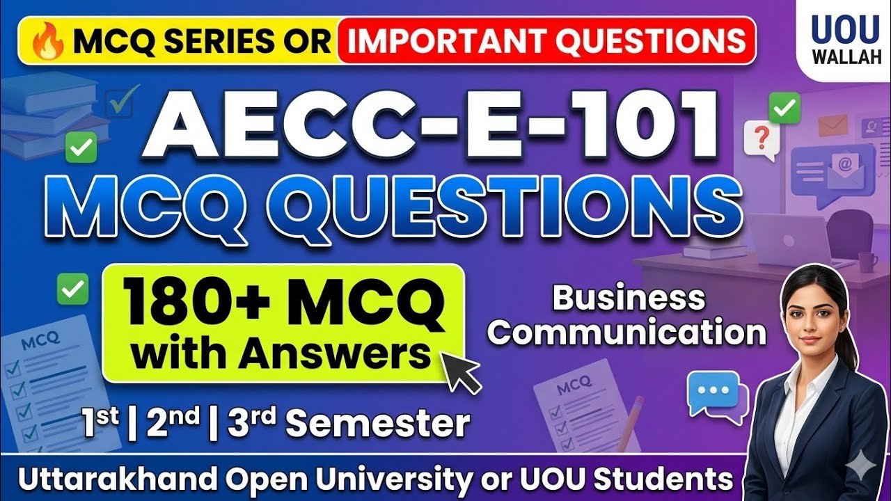 UOU AECC-E-101 IMPORTANT MCQ 2026, Business communication #uou 1st, 2nd, 3rd Semester