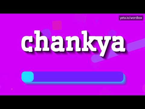 CHANKYA - HOW TO PRONOUNCE IT!?