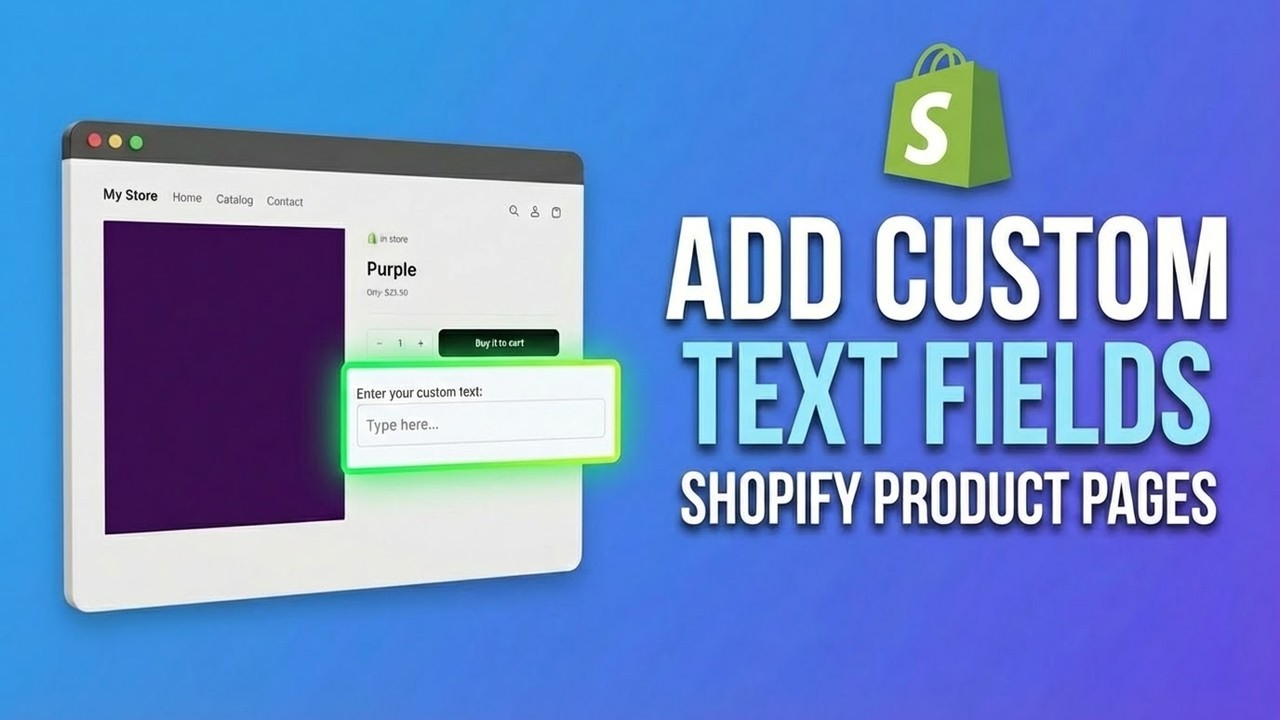 How To Add Custom Text Field On Shopify Product Page (Step-By-Step)