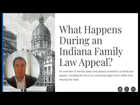 What Happens During an Indiana Family Law Appeal?