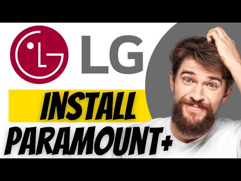 LG Smart TV - How to Install Paramount+!