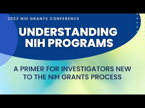 Understanding NIH Programs
