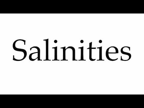 How to Pronounce Salinities