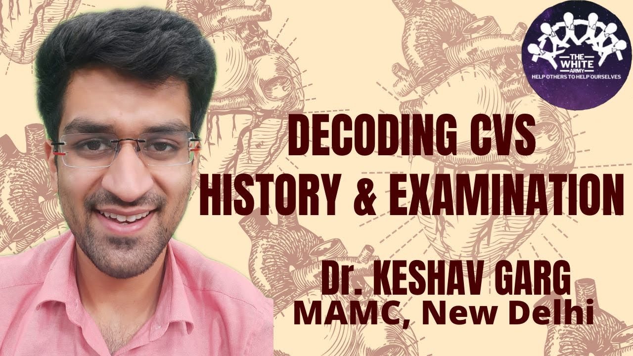 DECODING CVS HISTORY & EXAMINATION - MUST WATCH VIDEO BEFORE TAKING A CVS CASE