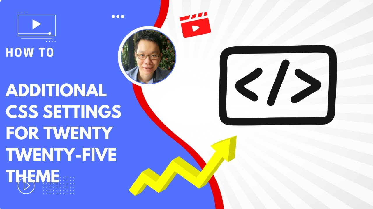 Where to find additional CSS settings for twenty twenty-five WP theme (updated for version 1.4)