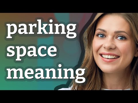 Parking space | meaning of Parking space