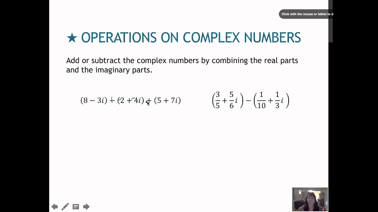 14.2 Operations on Complex Numbers - Adding and Subtracting (1.3)