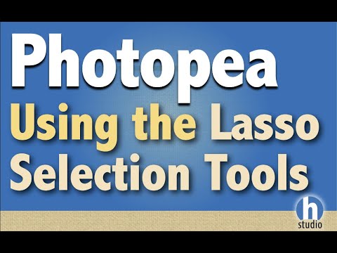 Photopea: Lasso Tools and Selections