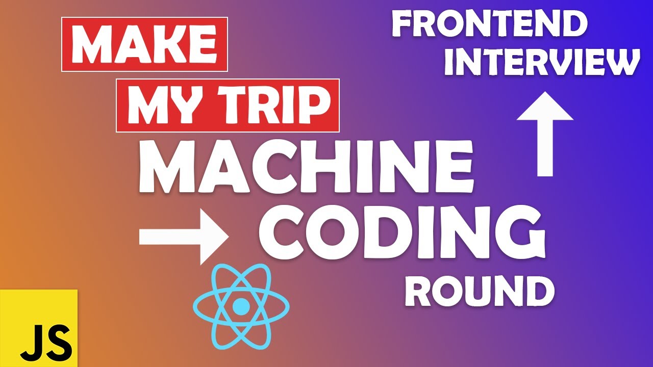 Make my trip machine coding problem | React Js | Frontend Interview