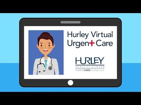 Hurley Virtual Urgent Care