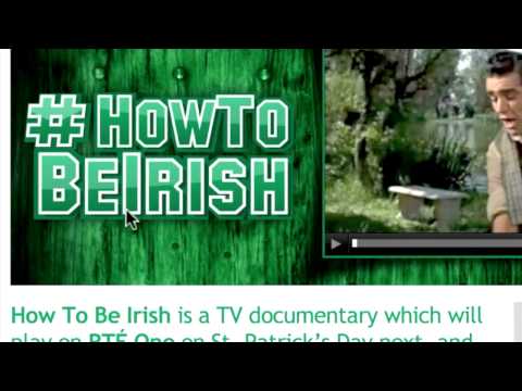 #HowToBeIrish On Paddy's Day 2012!