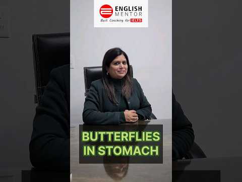 "Butterflies in stomach" meaning and examples!!