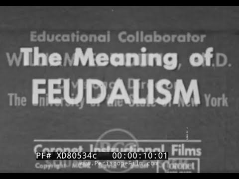 "THE MEANING OF FEUDALISM" 1950 EDUCATIONAL FILM REMNANTS OF MEDIEVAL ERA IN FRANCE XD80534c