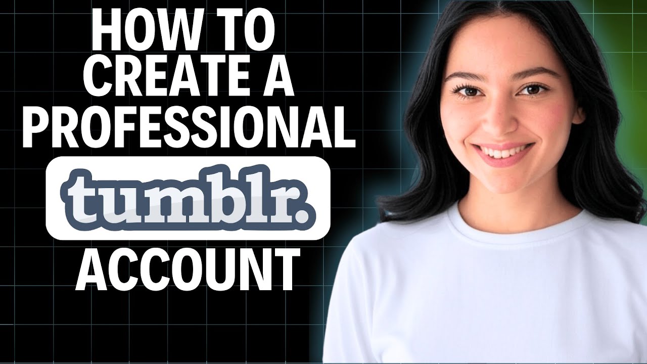 How To Create A Professional Tumblr Account 2025 ( Step by Step )