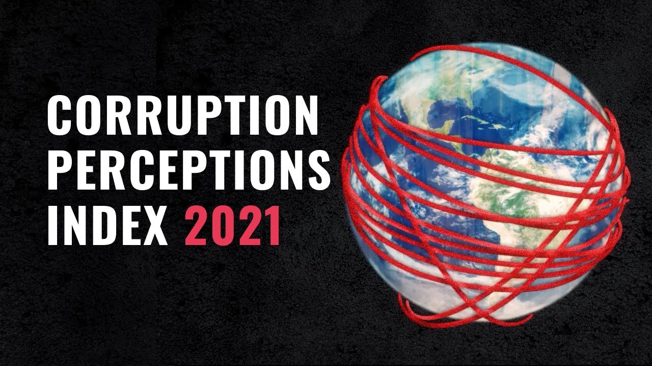 Corruption Perceptions Index 2021 | Transparency International