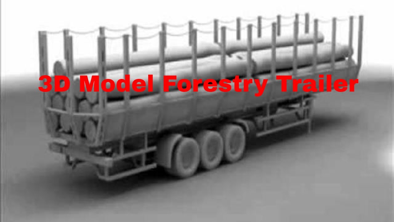 3D Model Forestry Trailer Obj Review