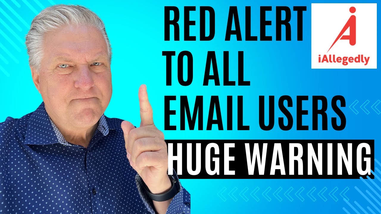 Red Alert for Email Users: Essential Steps to Protect Yourself from ...