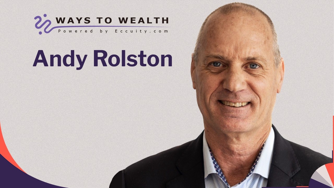 The Gap Between Manager and Leader, with Andy Rolston | Ways to Wealth EP153