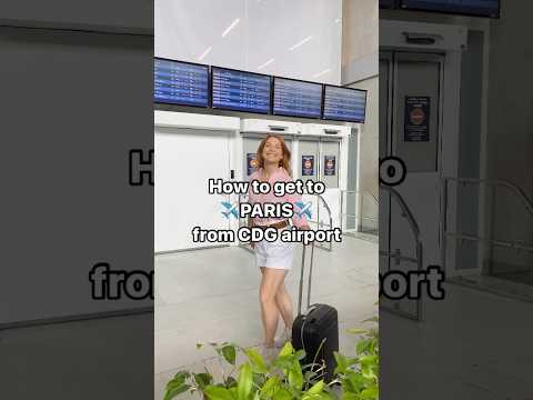 How to get to Paris from Charles de Gaulle airport #paris #paristravel #pariscdg #paristourism