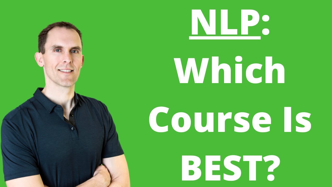 Which NLP Course Is Best?