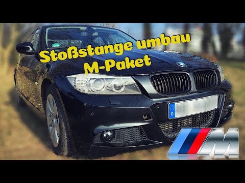 BMW E90 LCI M-Paket Stoßstangen Umbau Anleitung